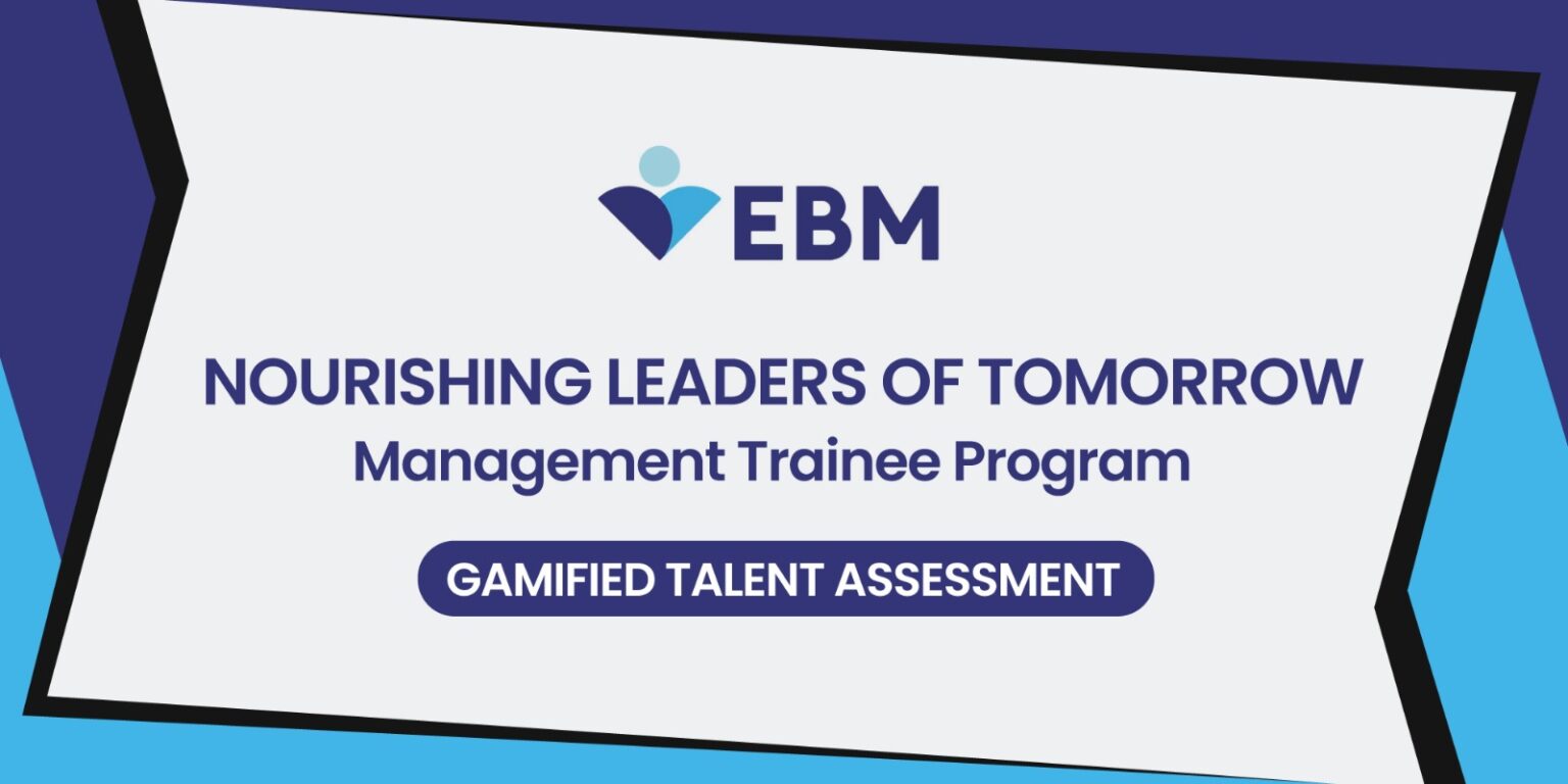EBM Management Trainee Program - The Talent Games